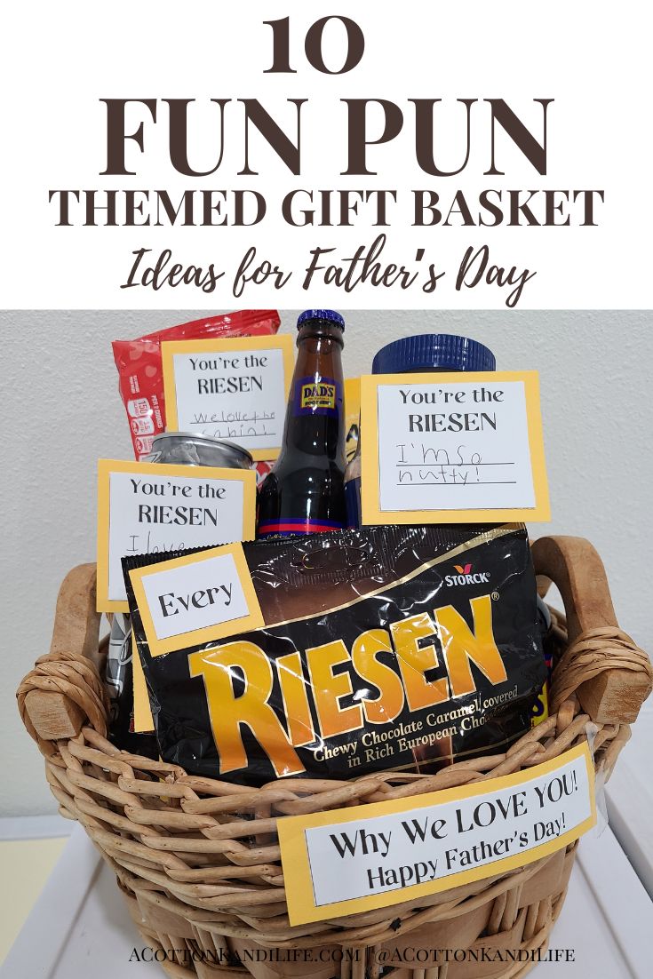 10 Pun-Themed Gift Basket Ideas for Father’s Day - A Cotton Kandi Life
